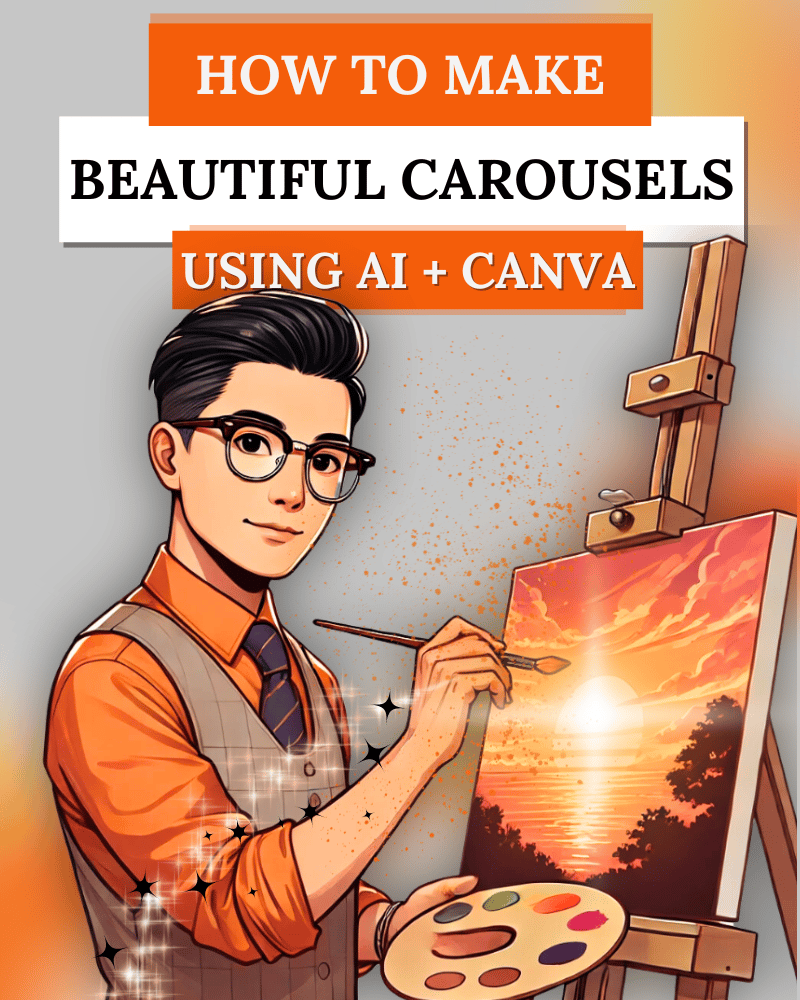 How to Make Beautiful Carousels Using AI + Canva π¨ How to Make Beautiful Carousels Using AI + Canva π¨