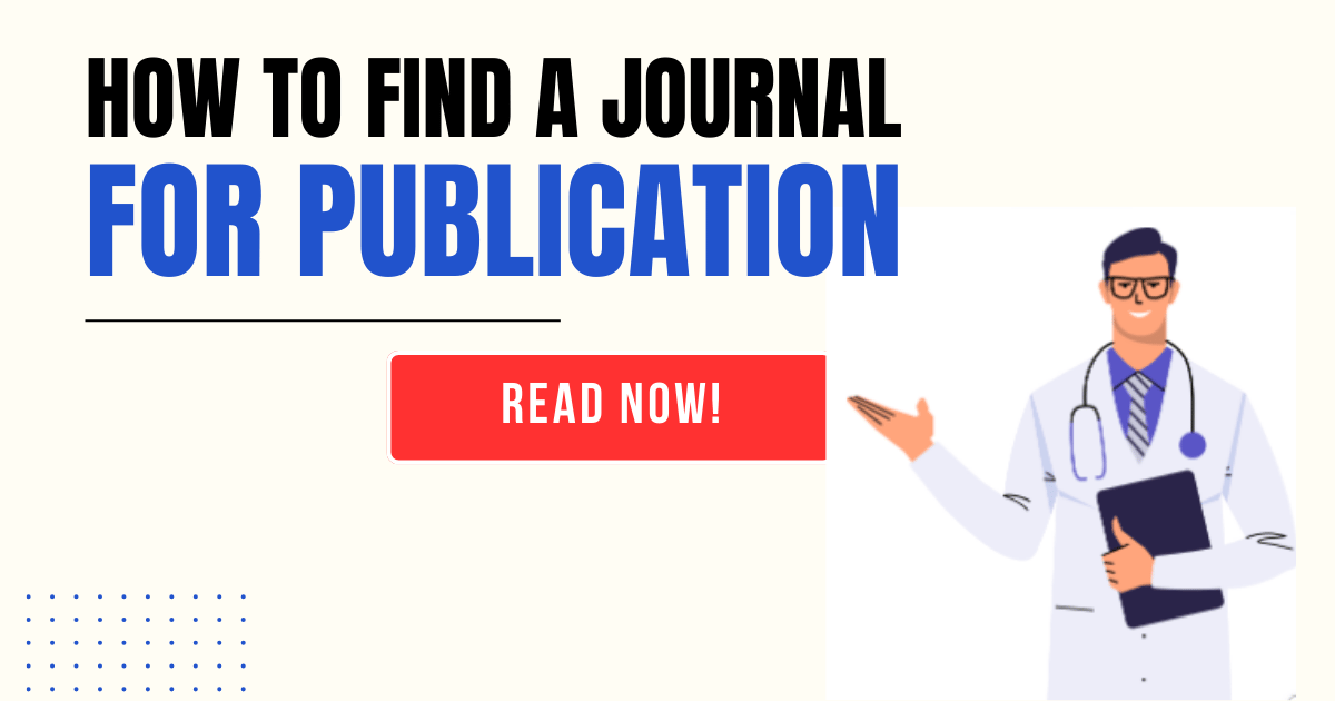 #9 Methods to identify the right journal for publication