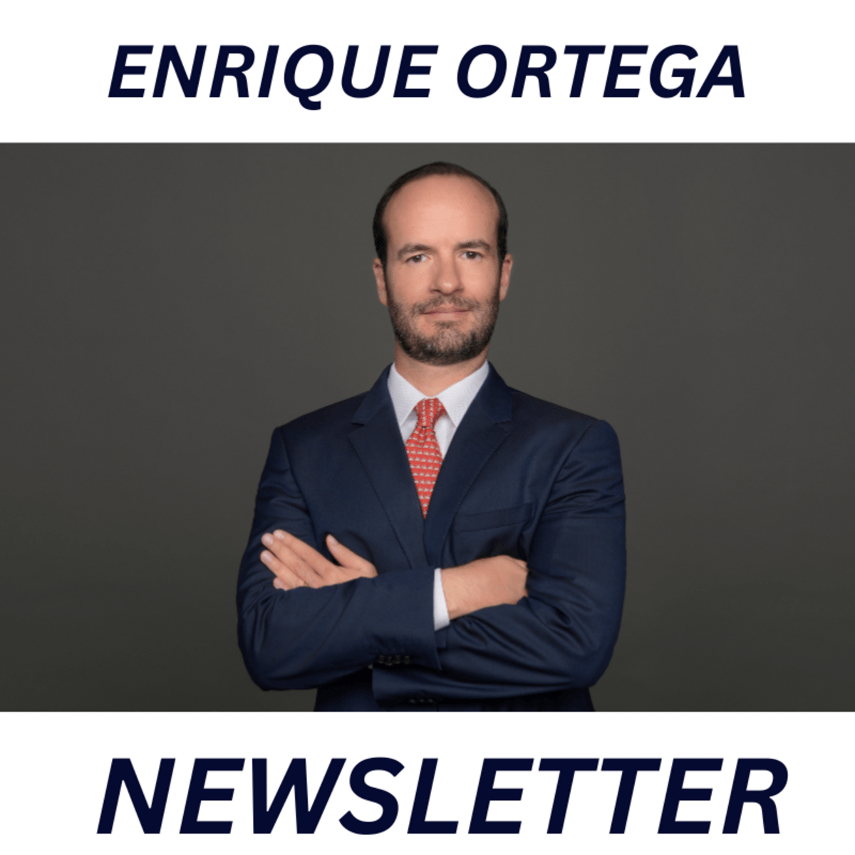 Enrique Ortega Newsletter