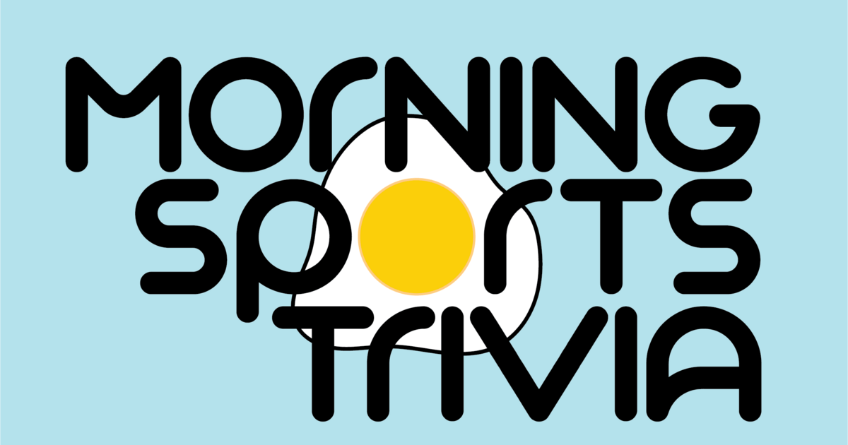Morning Sports Trivia