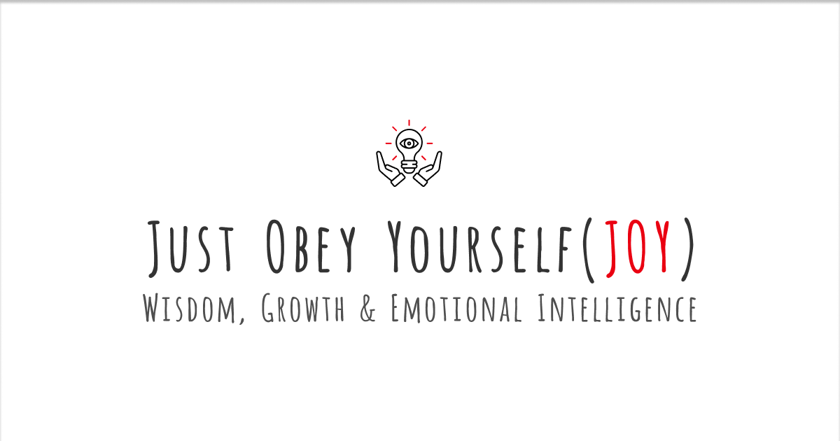 Just Obey Yourself