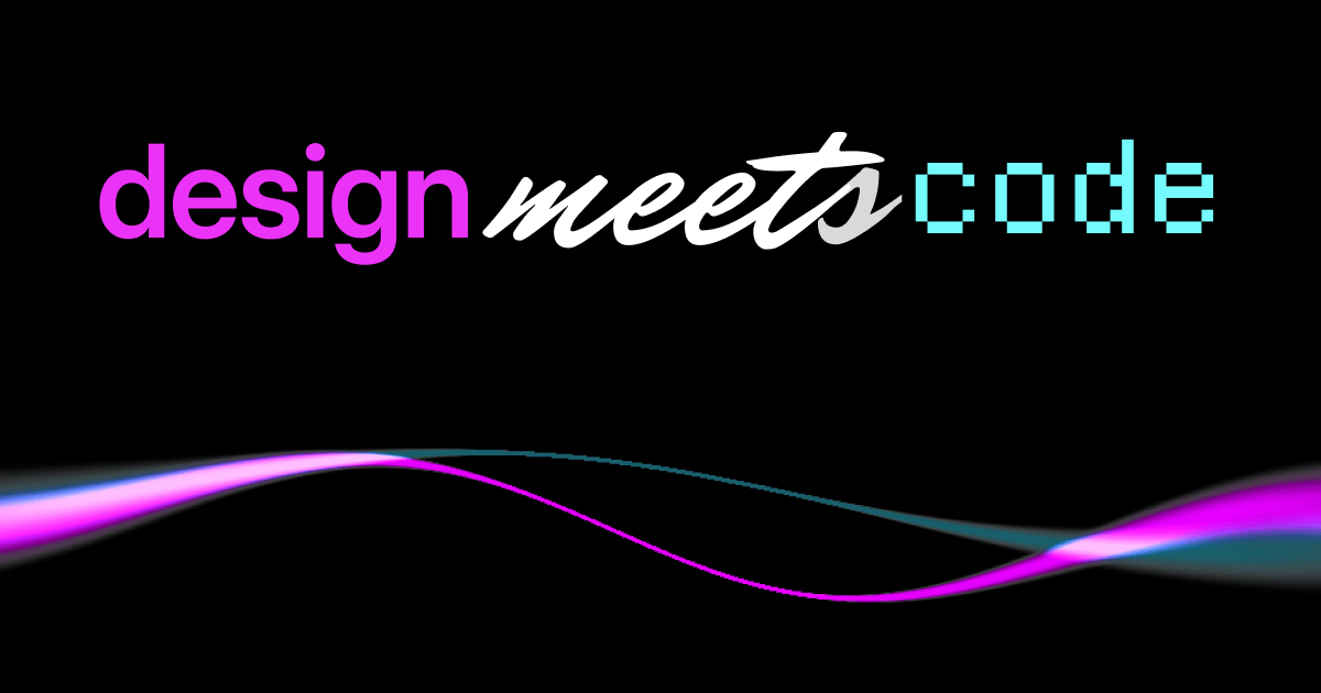 🤝 Design Meets Code