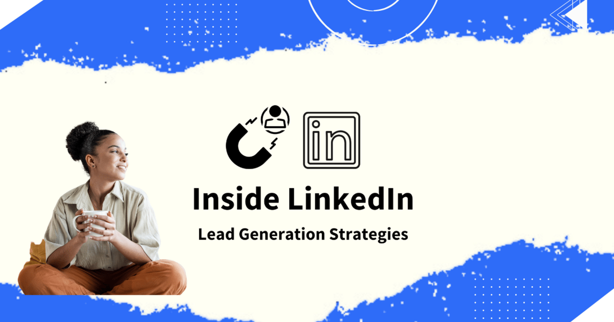 Subscribe | Inside LinkedIn Lead Generation Strategies