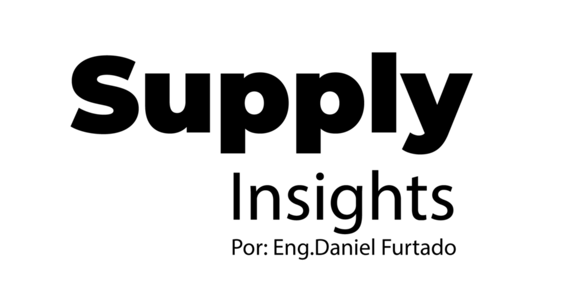 Supply Insights por Eng. Daniel Furtado