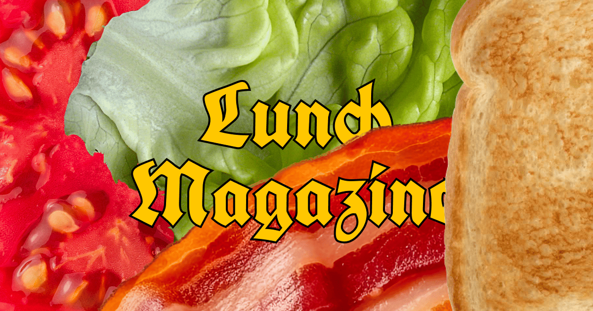 Lunch Magazine