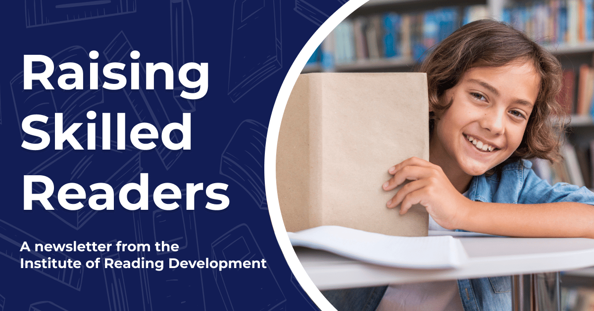 Raising Skilled Readers