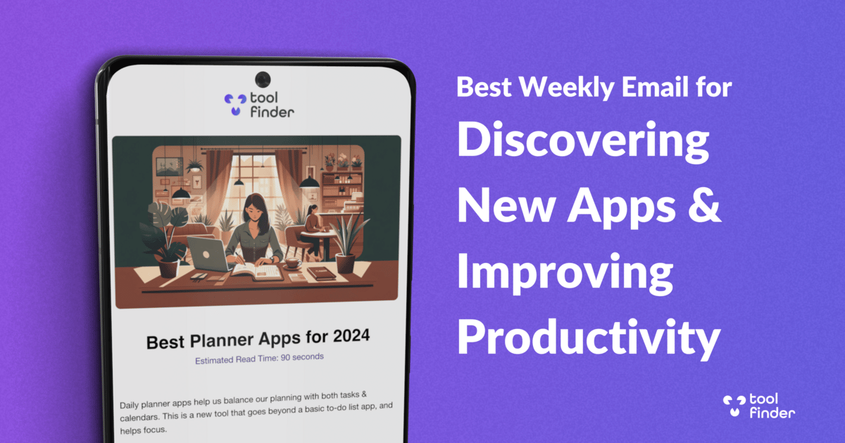 Tool Digest: Weekly Newsletter