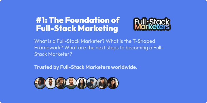Full-Stack Marketers